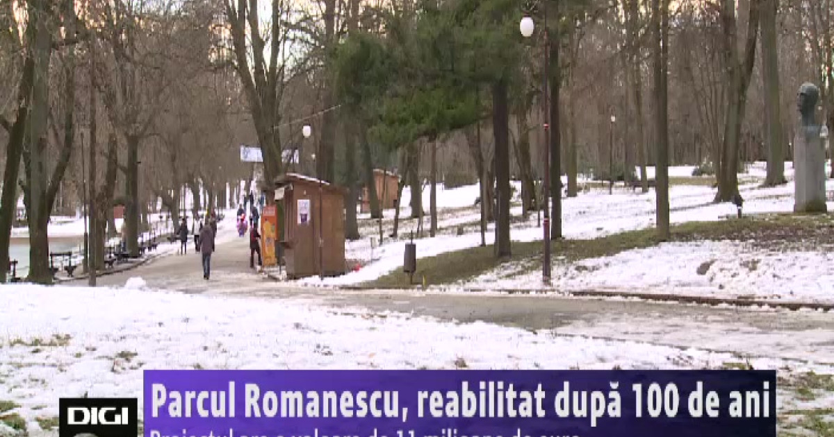 Parcul Romanescu, reabilitat după 100 de ani. Proiectul are o valoare ...
