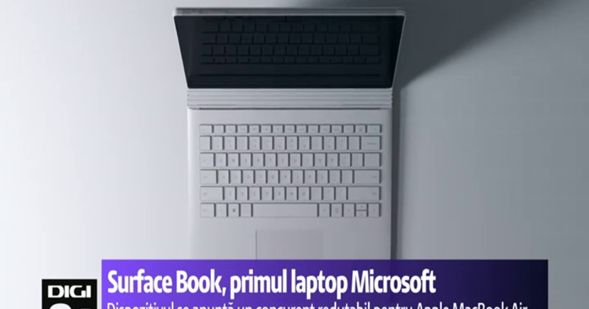 DIGIMATINAL | Surface Book, primul laptop de la Microsoft | Digi24