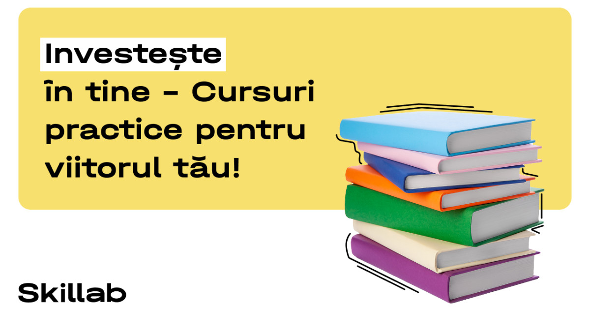 (P) Evoluează cu Skillab: Academia Internațională de Cursuri Online ...