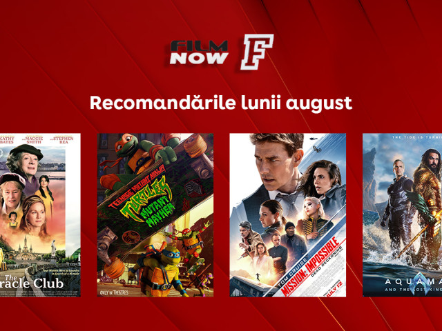 În august, călătorește dincolo de ecrane, pe Film Now