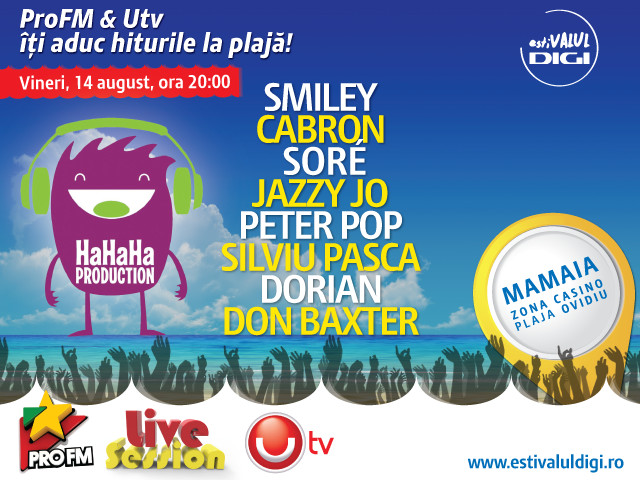 Smiley & Hahaha Production ocupa scena ProFM si UTV din Mamaia& Vino la ...